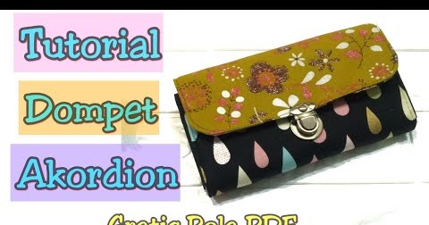 Tutorial / Cara Membuat Dompet Akordion