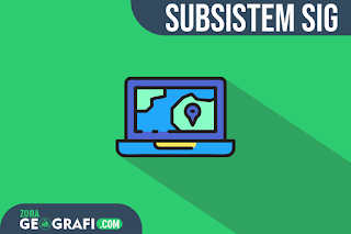 Tahapan Kerja SIG - Zona Geografi