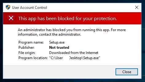 Windows 10: How to workaround "'This app has been blocked for your ...
