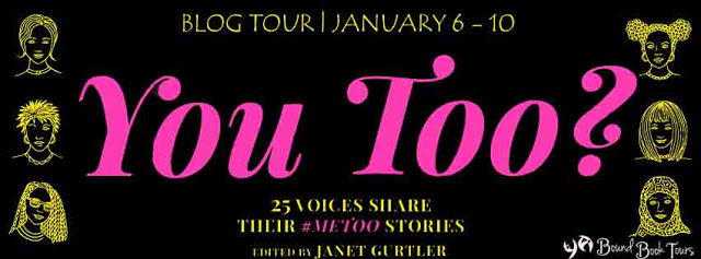 Blog Tour Review with Giveaway: You Too? - 25 Voices Share Their #MeToo ...