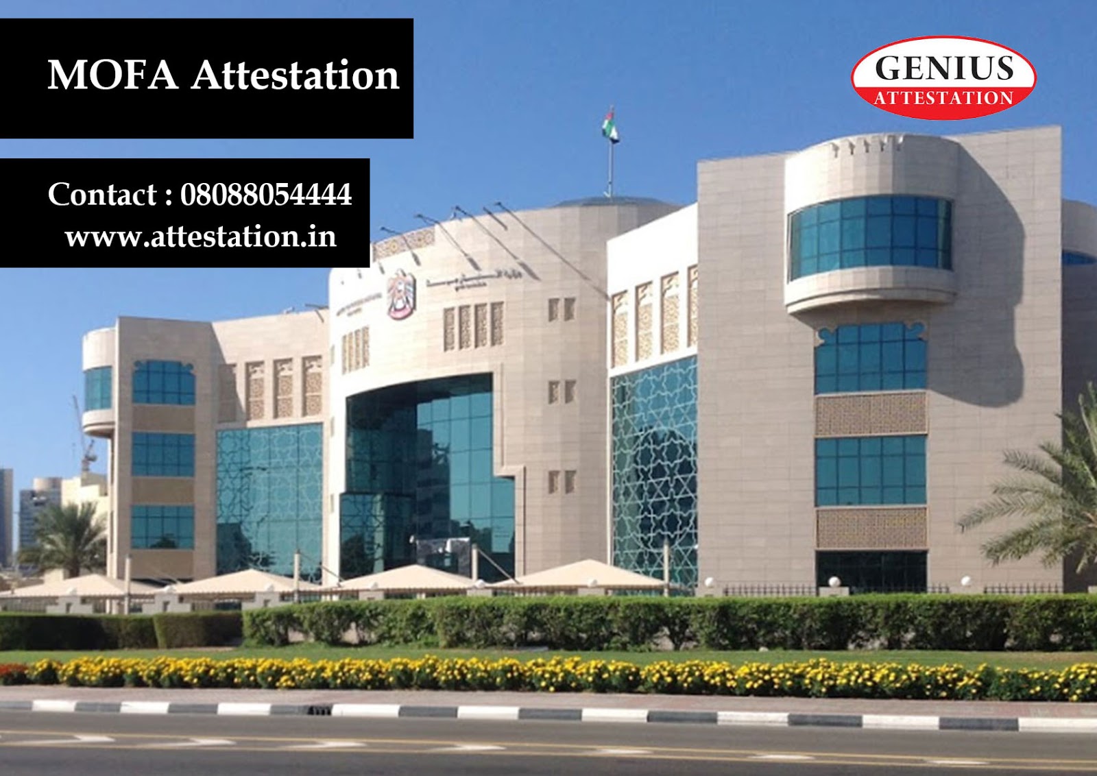What is MOFA Attestation?