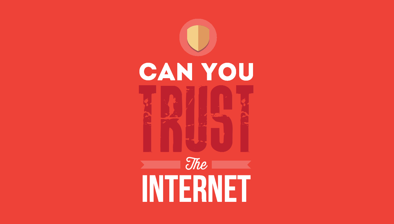 Can You Trust the Internet - infographic