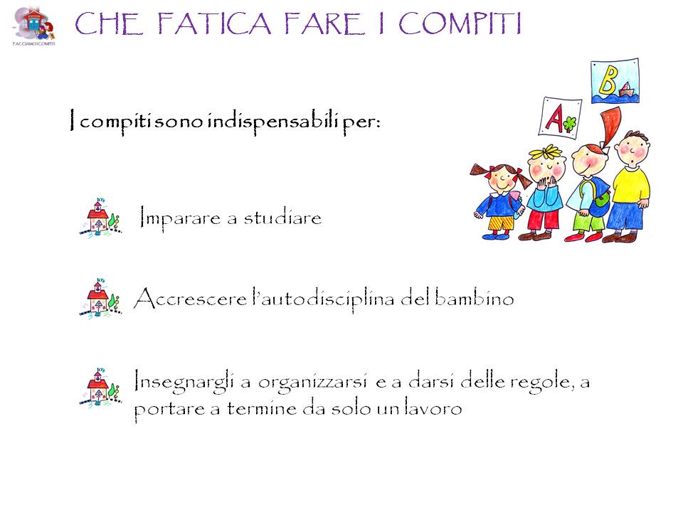 FACCIAMO I COMPITI: IL MOMENTO DEI COMPITI