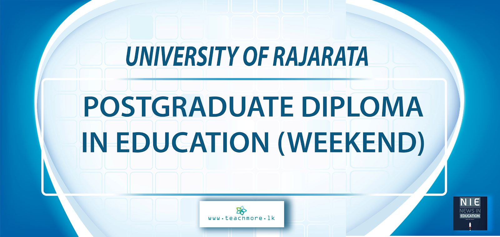 POSTGRADUATE DIPLOMA IN EDUCATION WEEKEND TeachMore lk