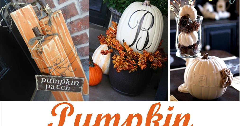 Easy and Fun Pumpkin Crafts Ideas | A Vision to Remember All Things ...