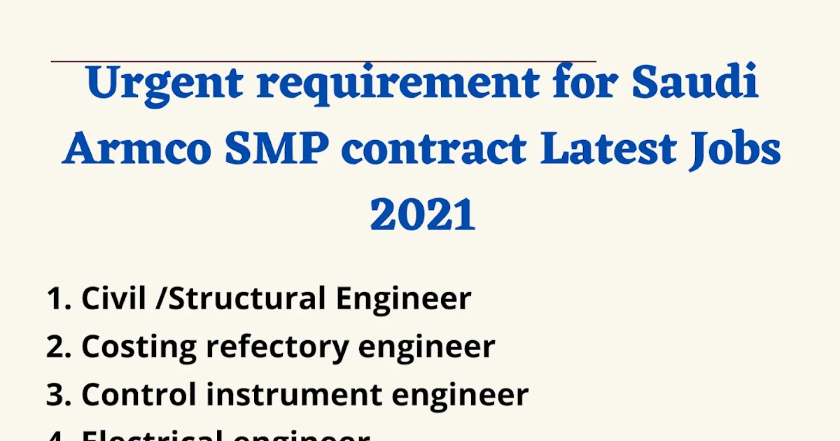 Urgent requirement for Saudi Armco SMP contract Latest Jobs 2021 - JOBS ...