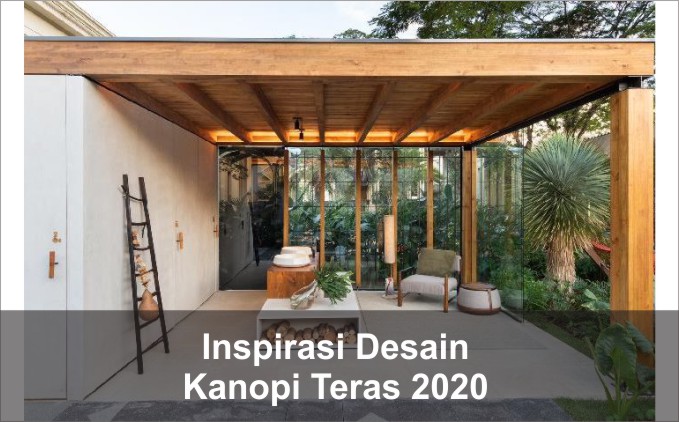 5 Inspirasi Desain Kanopi Teras Rumah Pilihan - Arsimedia