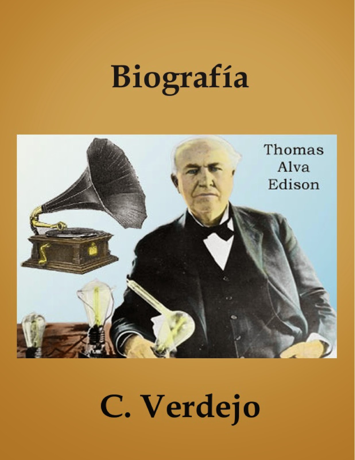 Biografía de Thomas Alva Edison – C. Verdejo | FreeLibros