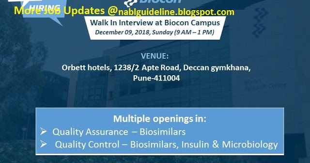 NABL GUIDELINES: Biocon Limited - Walk-In Interviews for Multiple Openings on 9th Dec' 2018 @ Pune