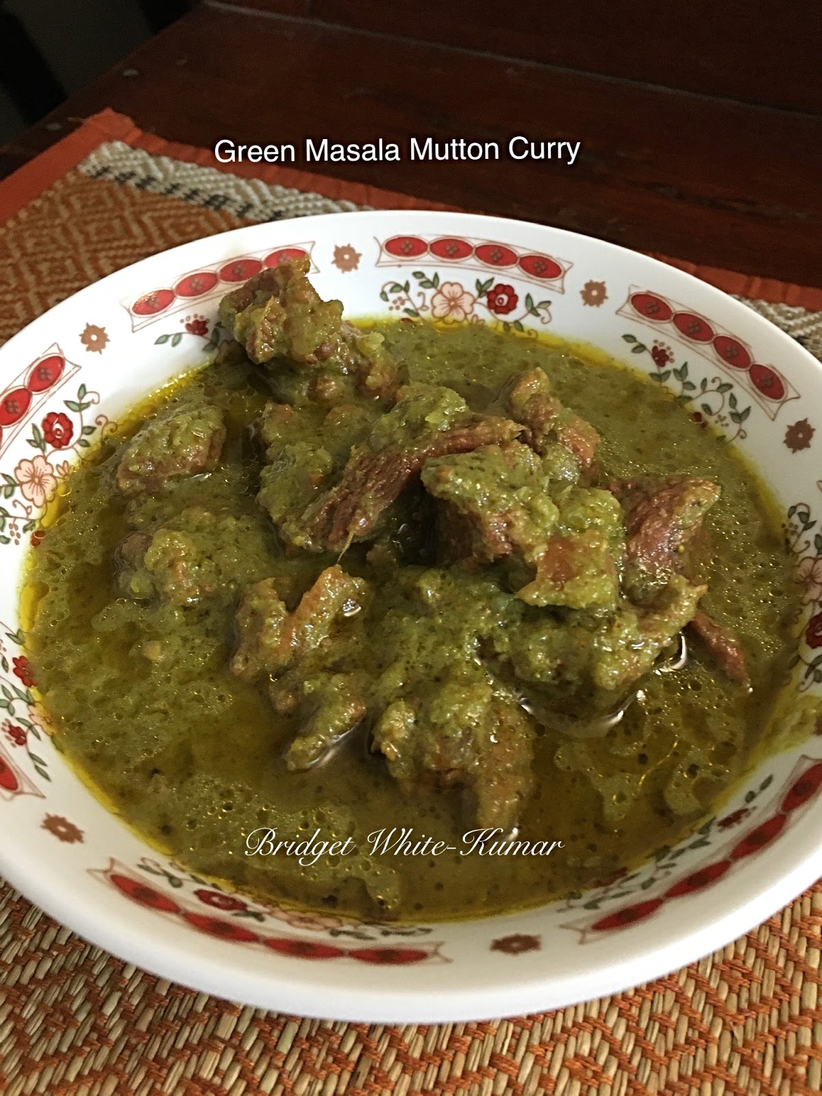 BRIDGET WHITE ANGLO-INDIAN RECIPES: ANGLO-NDIAN GREEN MASALA MEAT CURRY