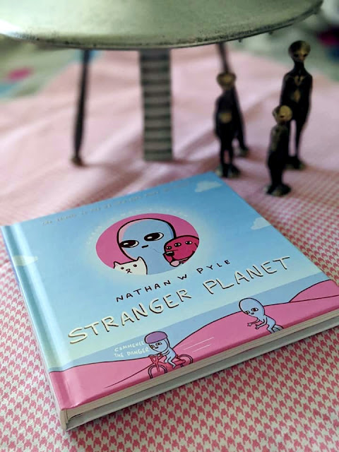 Bookfoolery : Stranger Planet by Nathan W. Pyle