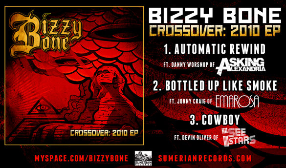 BandAidBoysDown71: Bizzy Bone - Crossover EP (2010)