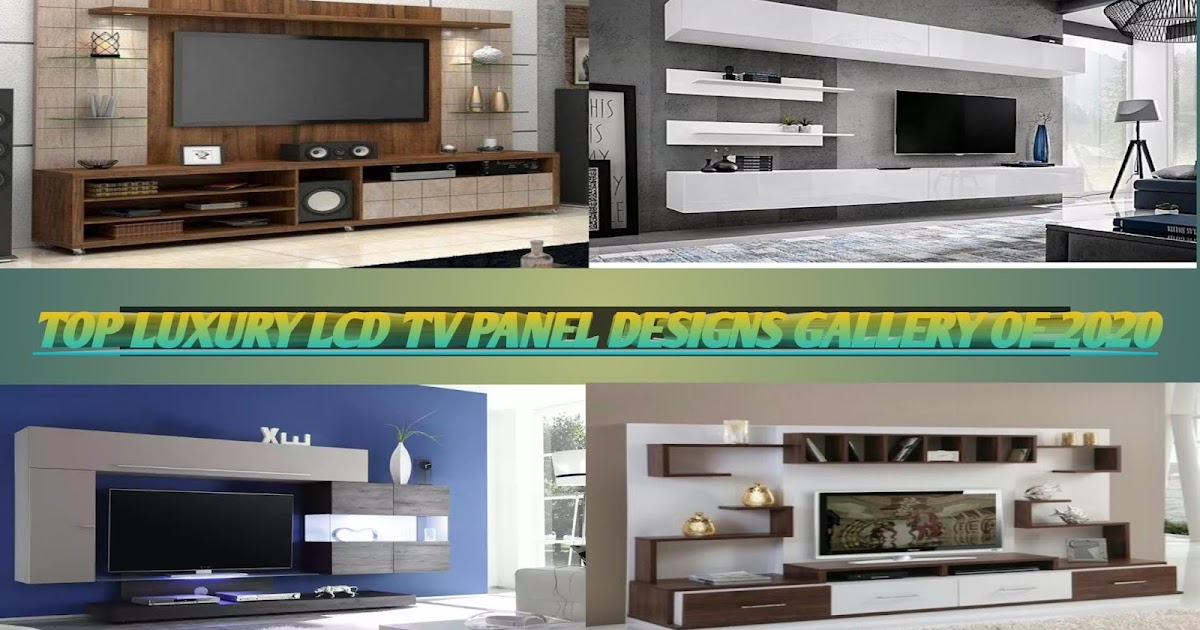 LCD TV PANEL LUXURY DESIGNS 2020