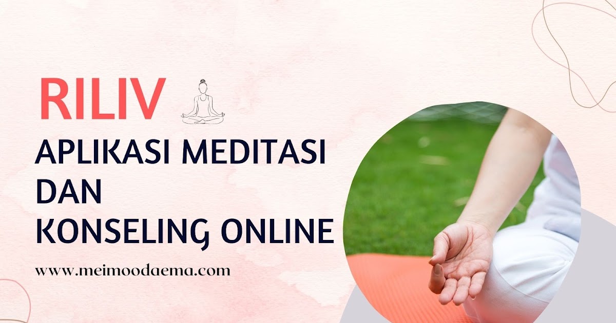 √RILIV, APLIKASI ONLINE PEREDA CEMAS | Meimoodaema || Travel Blogger