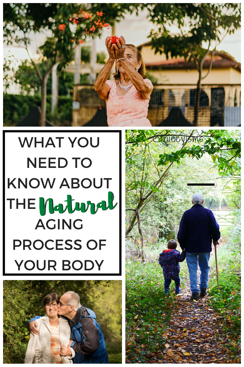 What You Need to Know About the Natural Aging Process of Your Body