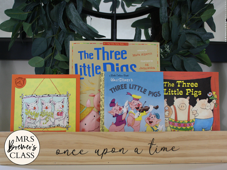 Fairy Tales Unit: The Three Pigs | Mrs. Bremer's Class