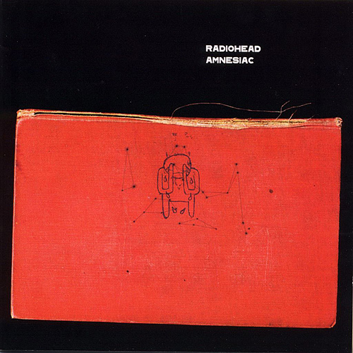 La venganza de Saturno: Amnesiac (2001) - Radiohead