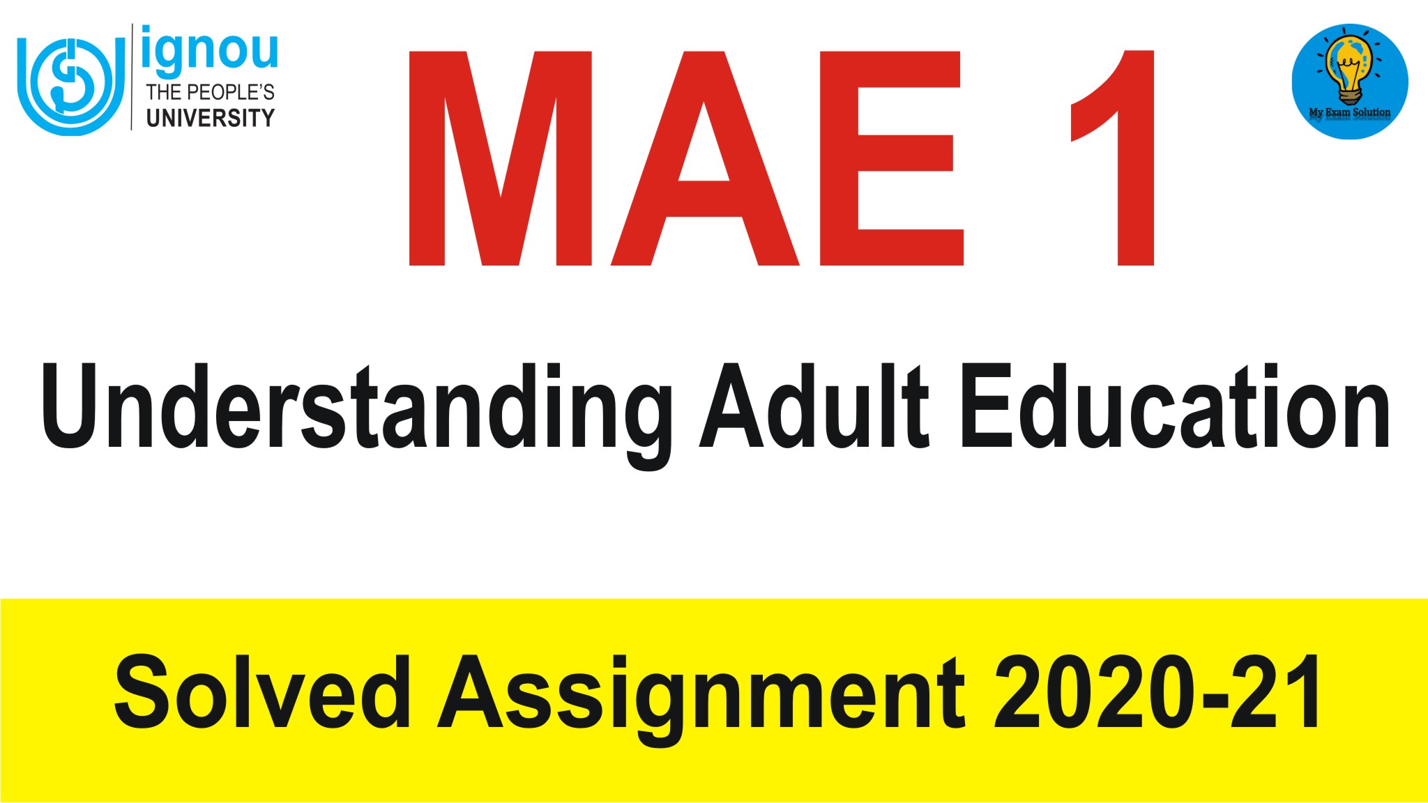 MAE 1 Understanding Adult Education Solved Assignment 2020-21 - My Exam ...