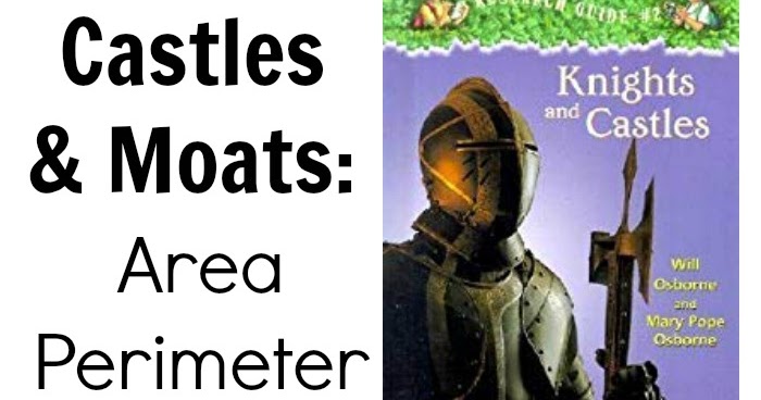 Castles & Moats to Learn Area and Perimeter | Still Playing School