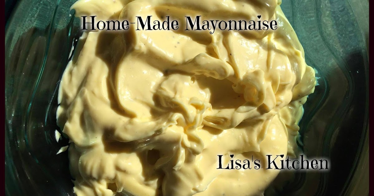Move it and lose it.: HOME MADE MAYONNAISE