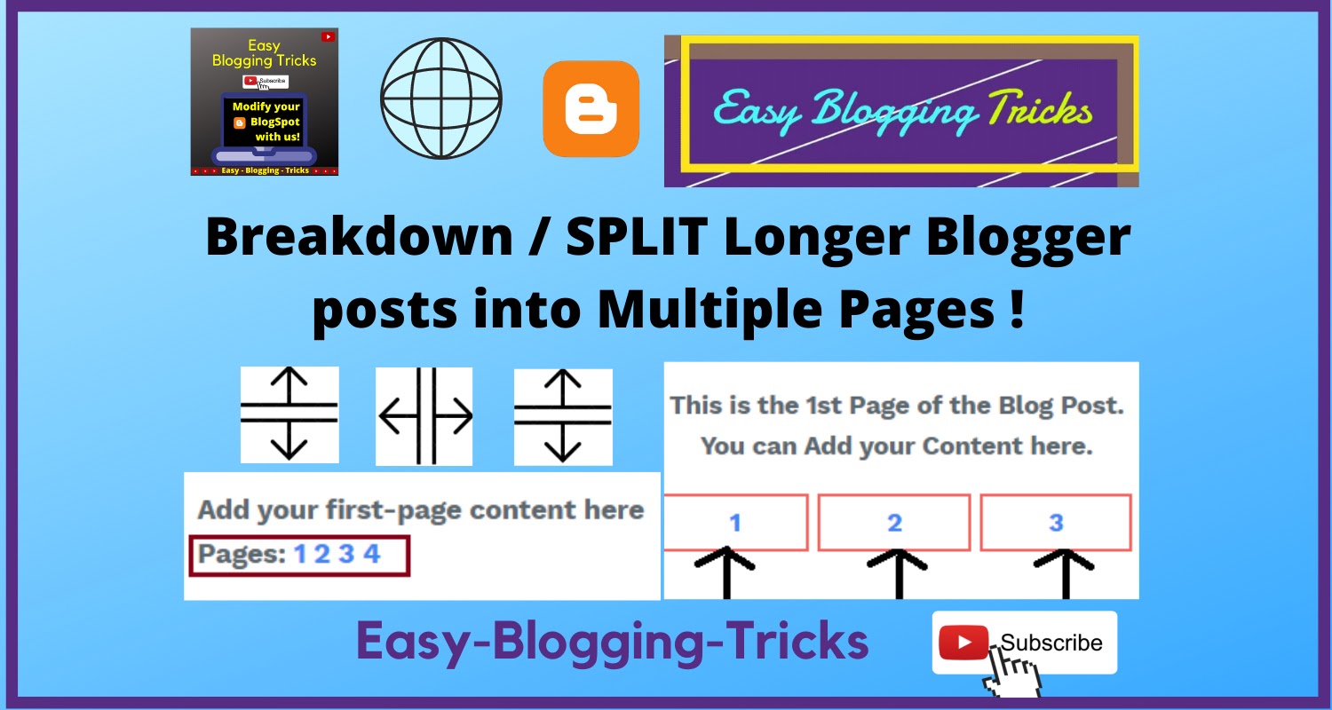 How to Break down or Split Blogger Longer POSTs (Post Pagination) into ...