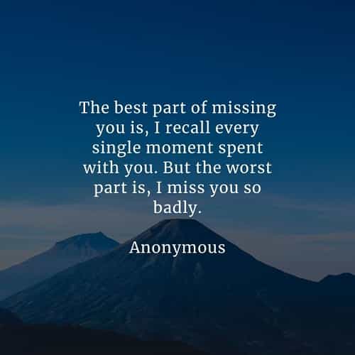 40 Missing you quotes that'll help express your feelings