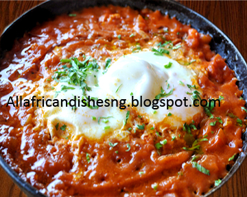 ALL AFRICAN DISHES: ALGERIA RECIPES (CHAKCHOUKA)