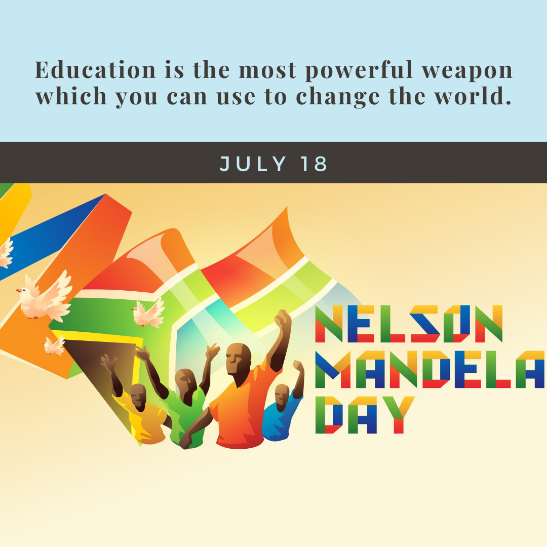 International Nelson Mandela Day - 18th July 2024 | History | Download ...