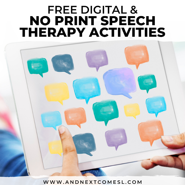 30+ Free Digital & No Print Speech Therapy Activities | And Next Comes ...