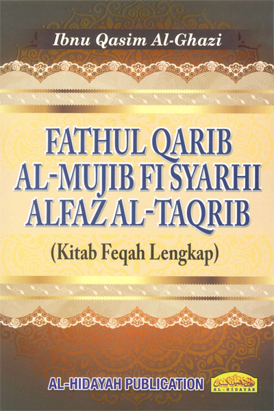 Pustaka Iman: Fathul Qarib Al-Mujib Fi Syarhi Alfaz Al-Taqrib (Kitab ...