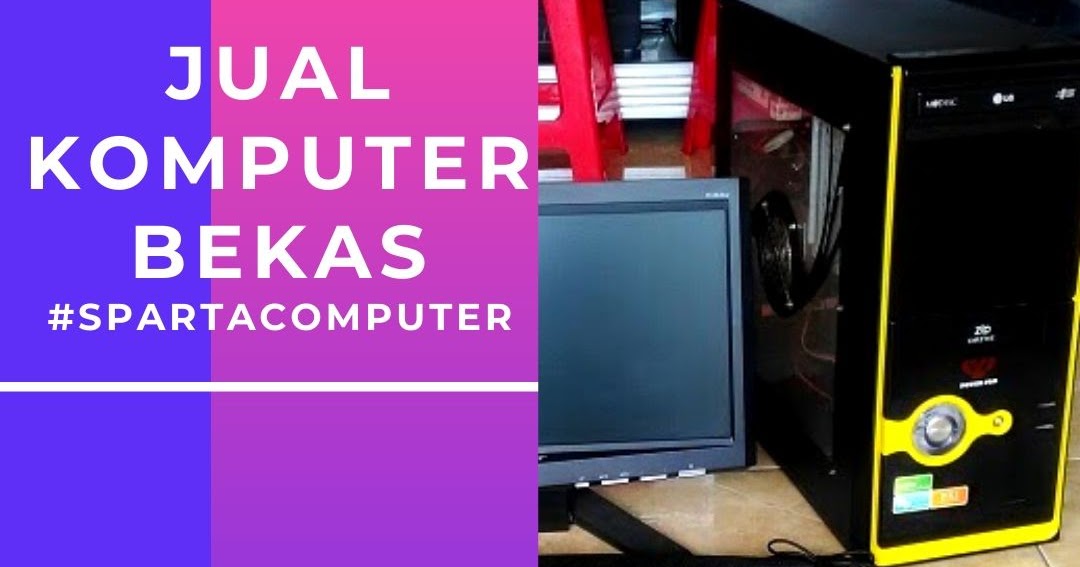 pusat jual beli komputer bekas