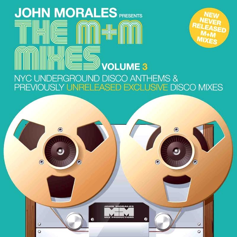 JAZZ CHILL : JOHN MORALES PRESENTS THE M+M MIXES VOLUME 3