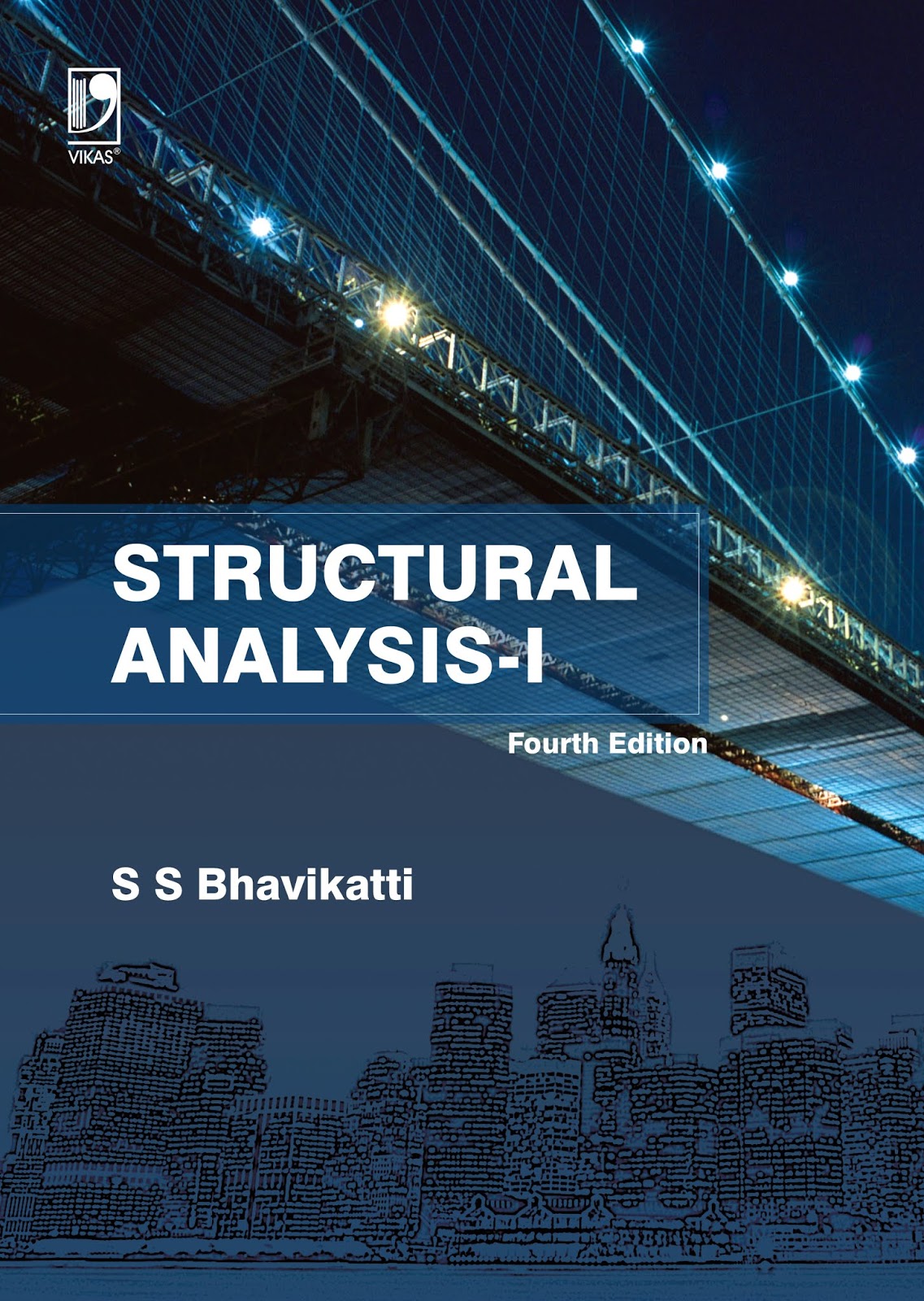 Structural Analysis-I by SS Bhavikatti - CIVIL ENGINEERING E-BOOKS