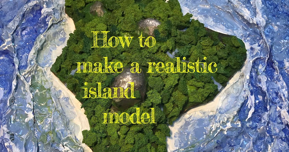 A little Donnerwetter Blog: How to Make a Realistic Island Model