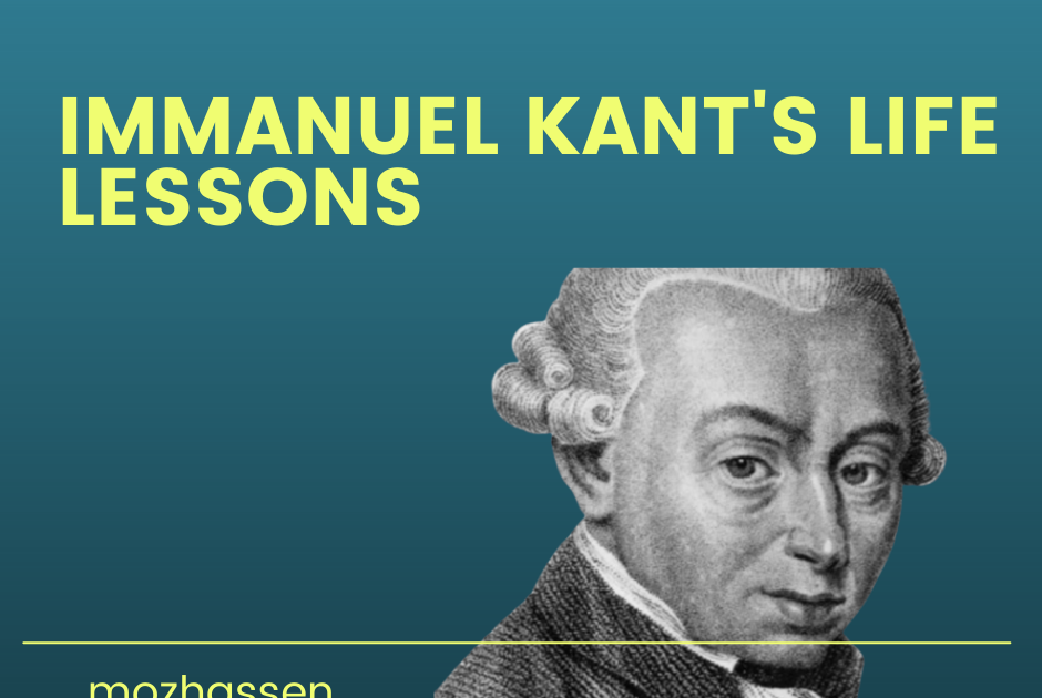 life lessons from Immanuel Kant