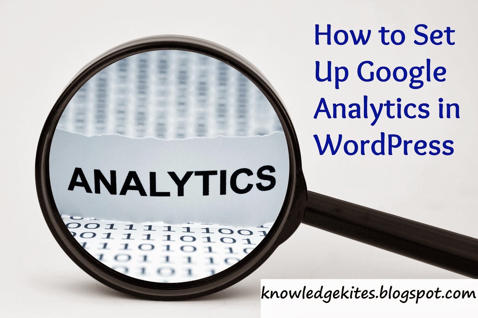 How To Install Google Analytics Code In Wordpress Website Or Blog how-to-install-google-analytics-code-in-wordpress-website-or-blog