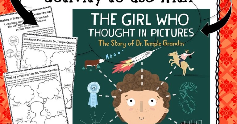 The Girl Who Thought In Pictures Visualizing Freebie | The Picture Book ...