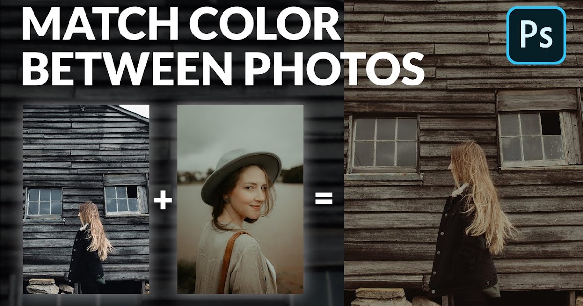 How To Match Color Between Images In Photoshop Photography Blog Tips how-to-match-color-between-images-in-photoshop-photography-blog-tips