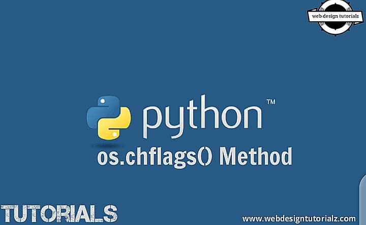 Python os chflags() Method with example - WebDesignTutorialz
