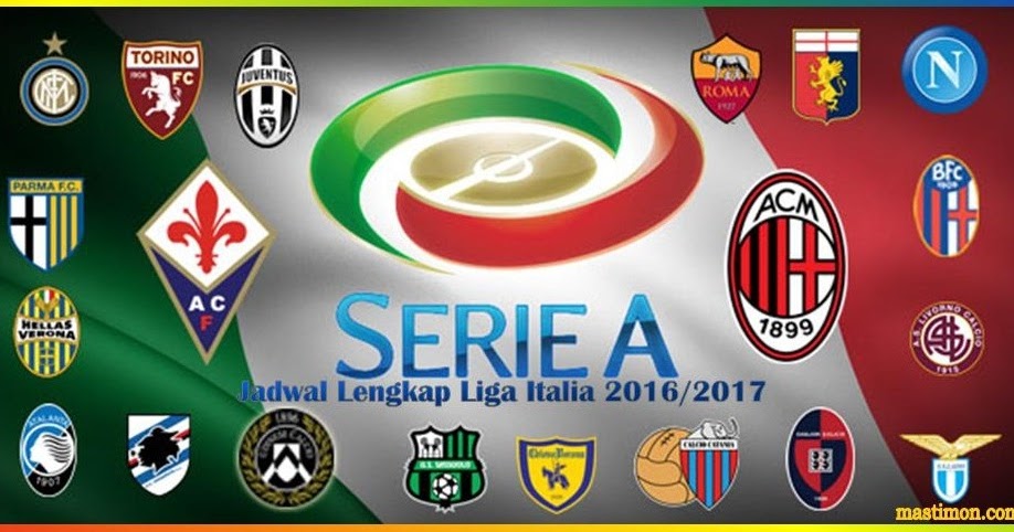 Jadwal Liga Italia Serie A 2016 2017 Lengkap Dengan Klasemen Sementara