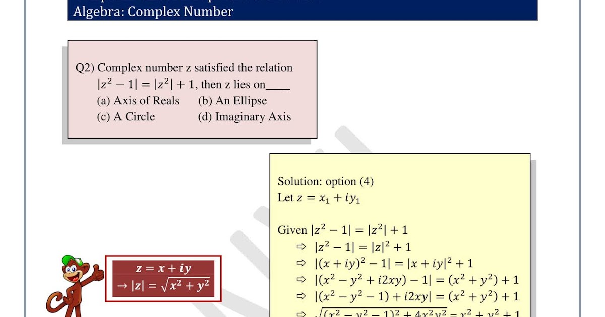 Complex Number: Question based on Properties of Modulus of a Complex Number