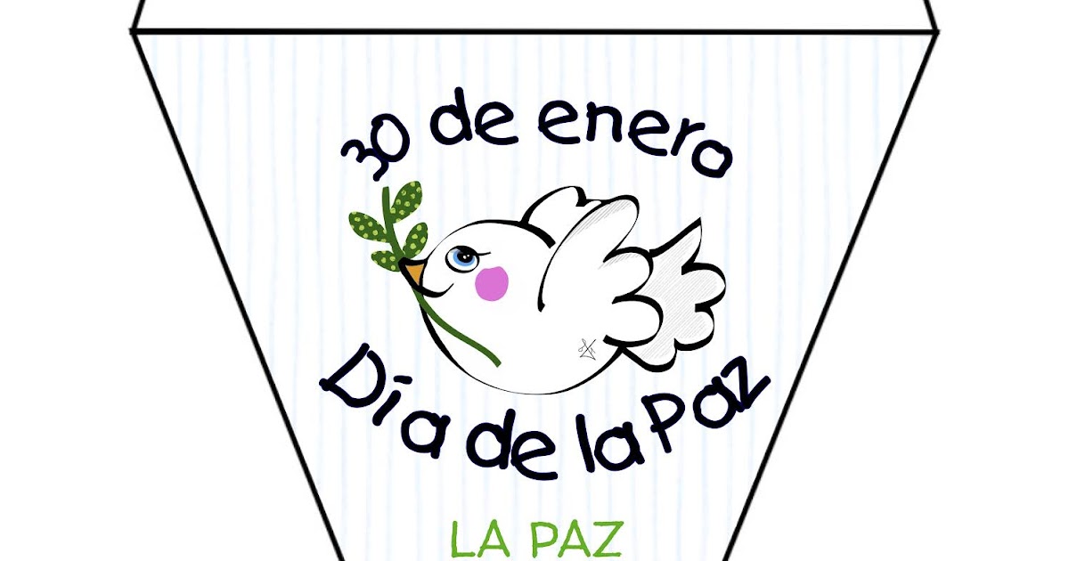 Perfileando. : Banderines Día de la Paz.