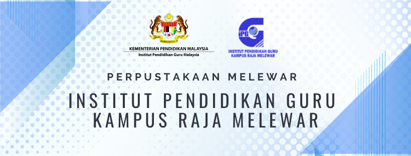 Perpustakaan IPG Kampus Raja Melewar: 2022