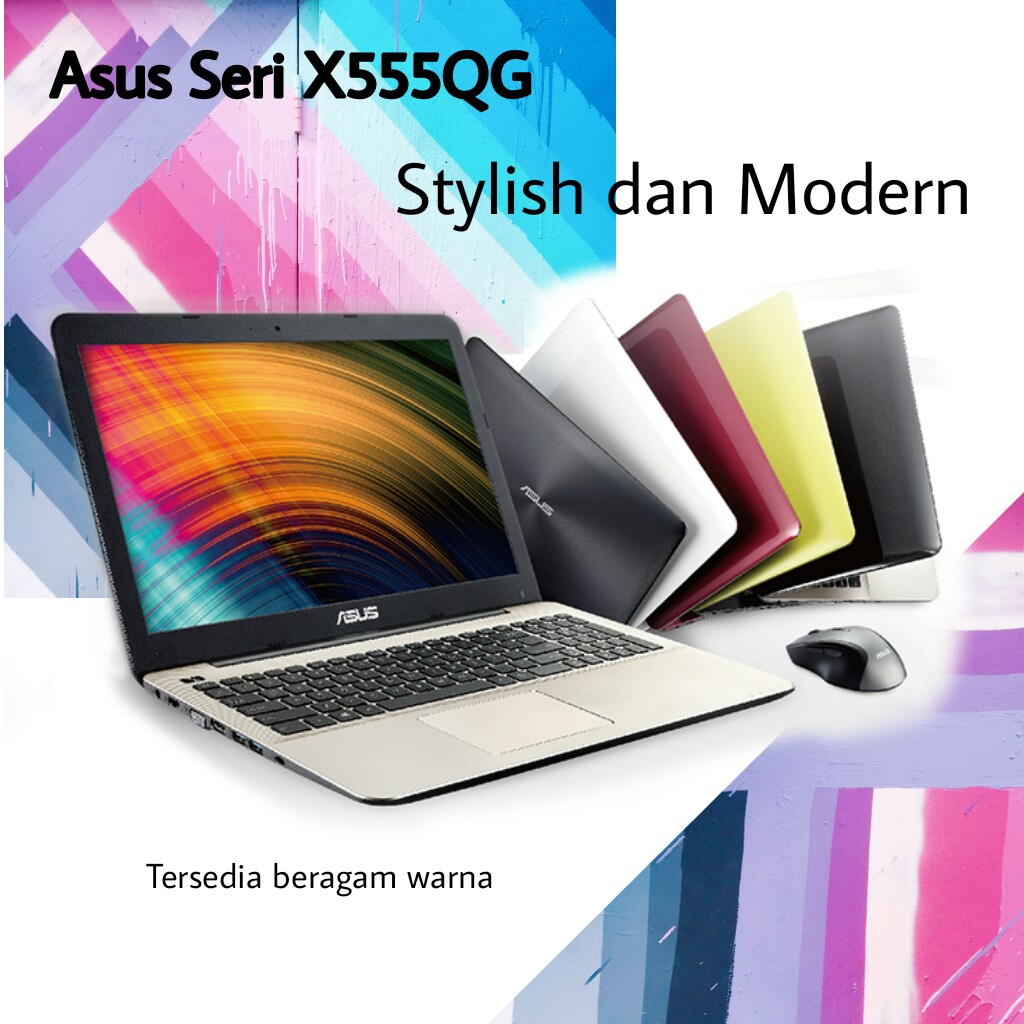 Memudahkan Bekerja Multitasking dengan Asus Seri X555QG | Blog Fania Surya - Lifestyle Blogger