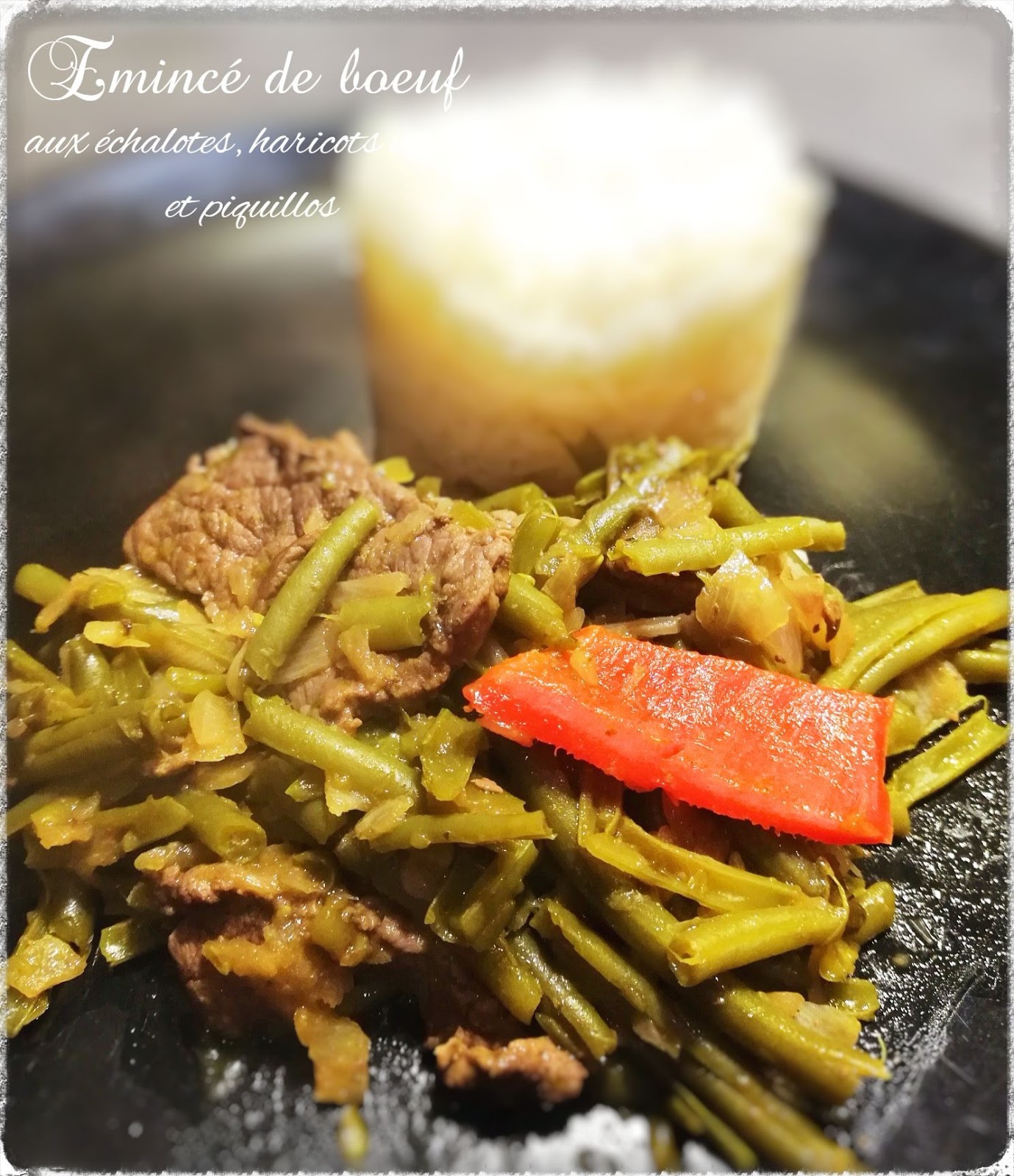 Emincé de boeuf aux échalotes, haricots verts et piquillos (Thermomix ...