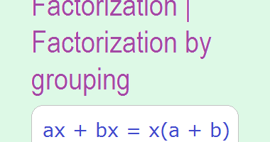 10 Math Problems: Factorization | Factorization by grouping