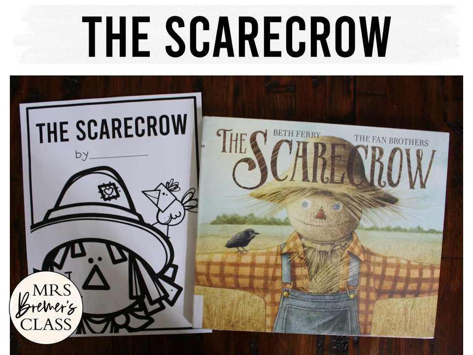 The Scarecrow | Book Activities and Craftivity | Mrs. Bremer's Class