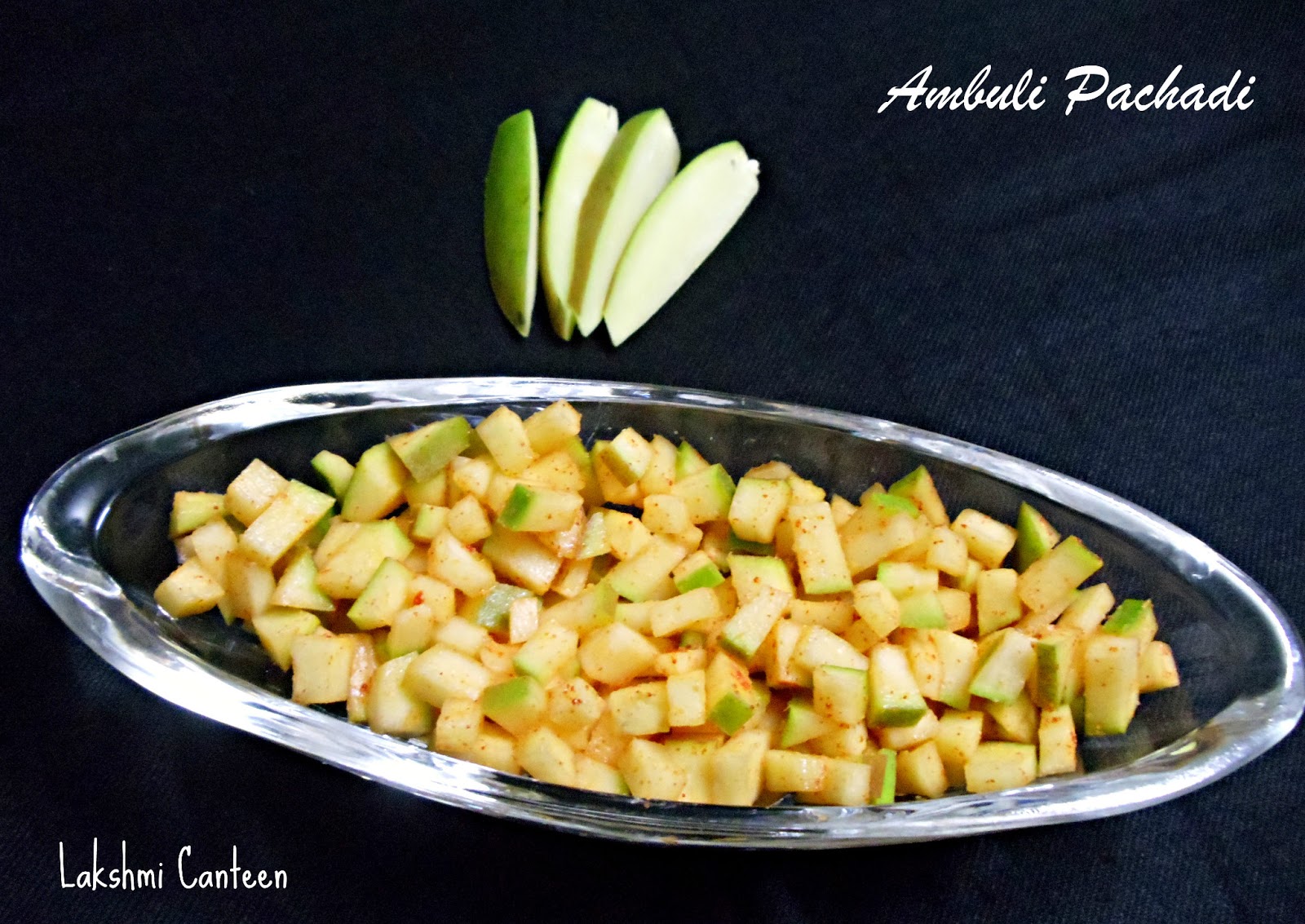 Lakshmi Canteen: Ambuli Pachadi (Spicy Raw Mango)