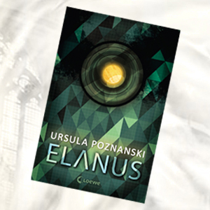 MagicAllyPrincess: Elanus - Ursula Poznanski - Rezension