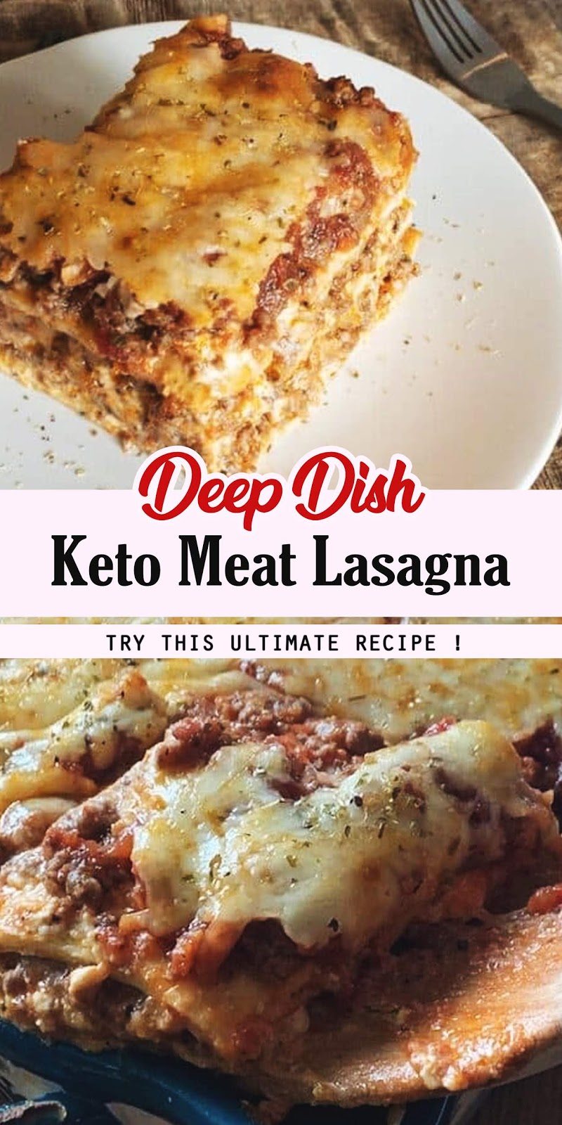 Deep Dish Keto Meat Lasagna - JUMAT WAWAN